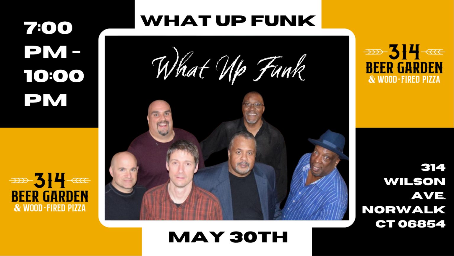 What Up Funk Band – 314 Beer Garden